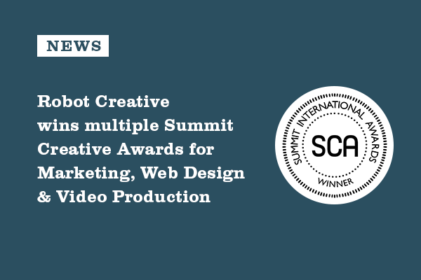 Creative Agency Wins Multiple Creative Awards | Robot Creative