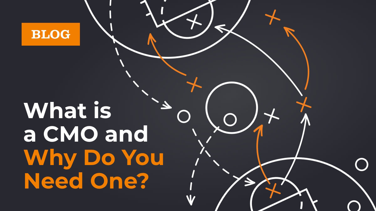 What is a CMO and Why Do You Need One? | Robot Creative